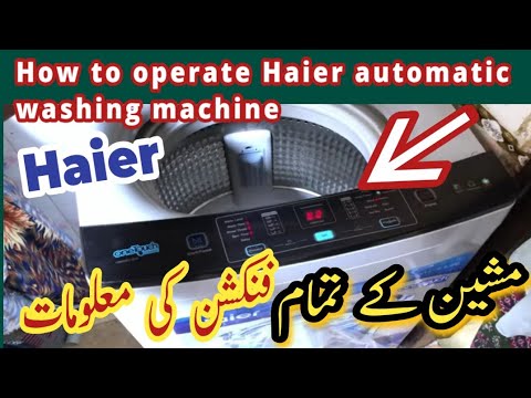 How to operate Haier automatic washing machine / complete demo tutorial ...