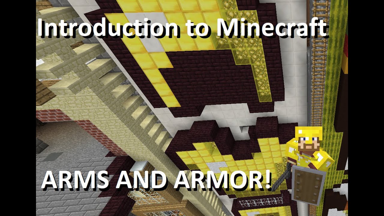 Introduction To Minecraft | Minecraft Arms and Armor Tutorial - YouTube