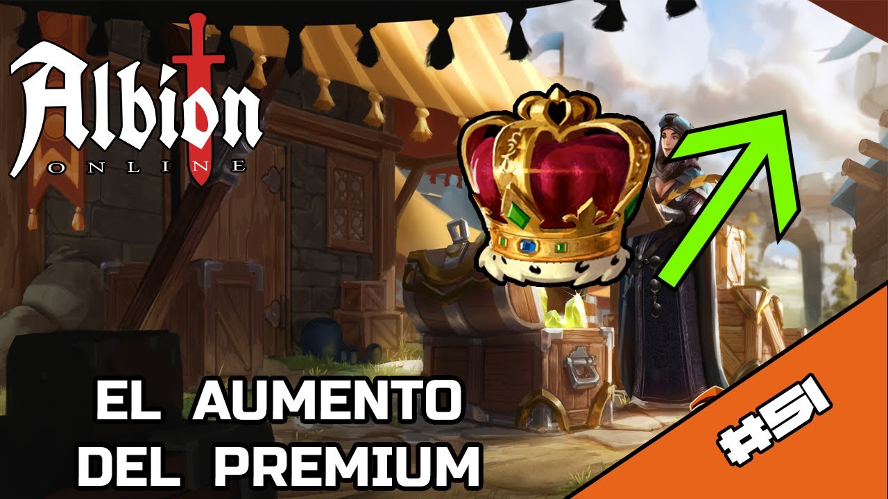 La suba del PREMIUM [] Albion Online - YouTube