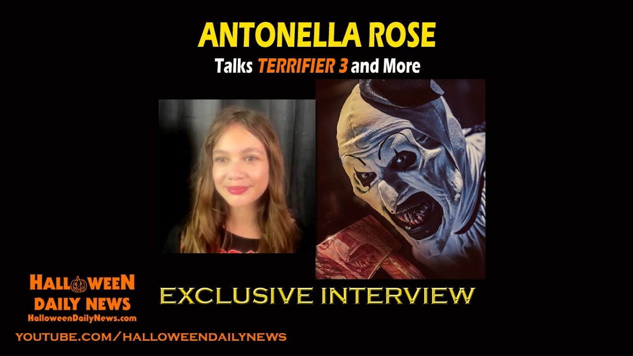 Antonella Rose Interview on TERRIFIER 3, Art the Clown, Halloween, and ...