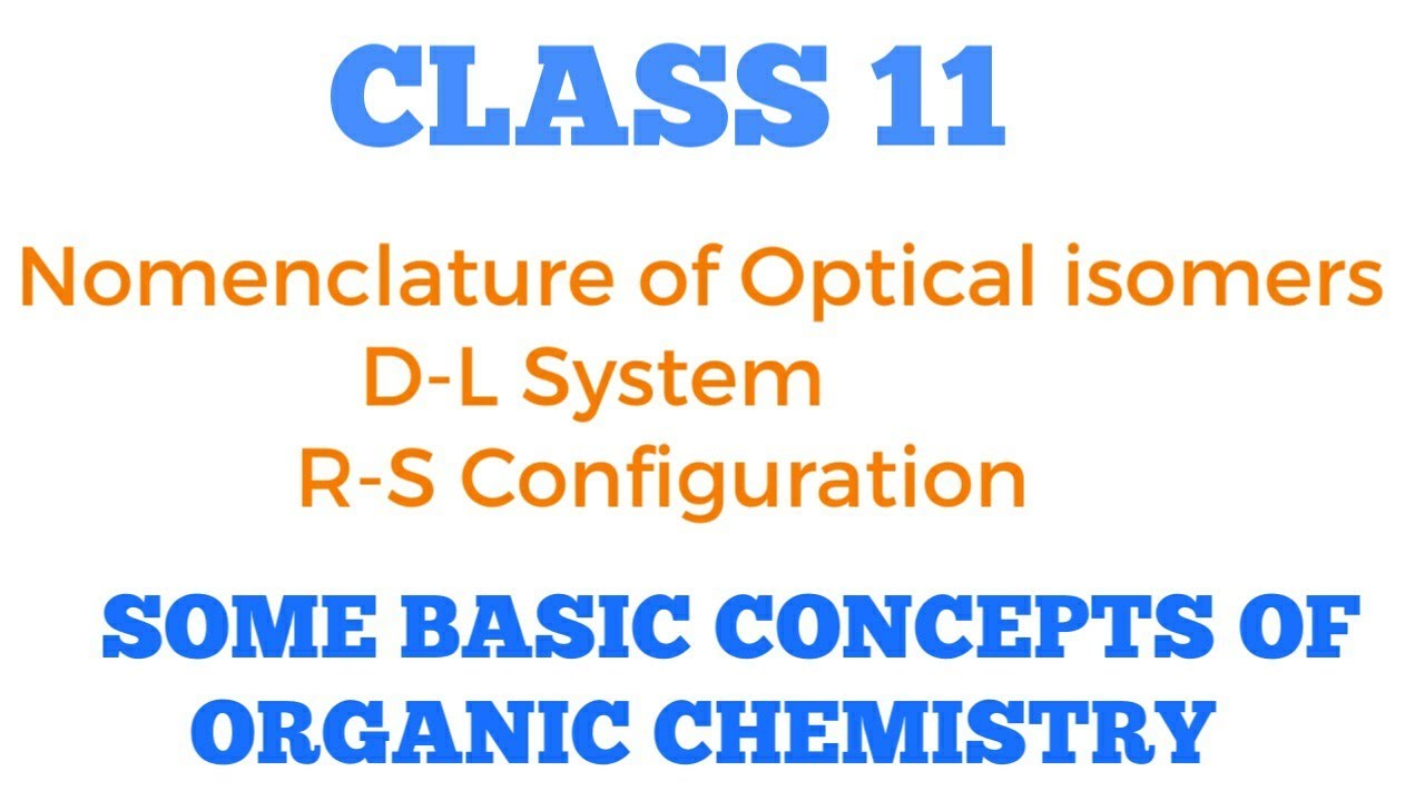 SBCOOC TOPIC-NOMENCLATURE OF OPTICAL ISOMERS,D-L SYSTEM,RS ...
