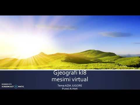 Gjeografi 8: AZIA JUGORE - POZITA GJEOGRAFIKE etj - 18 Maj 2020 - Pjesa ...