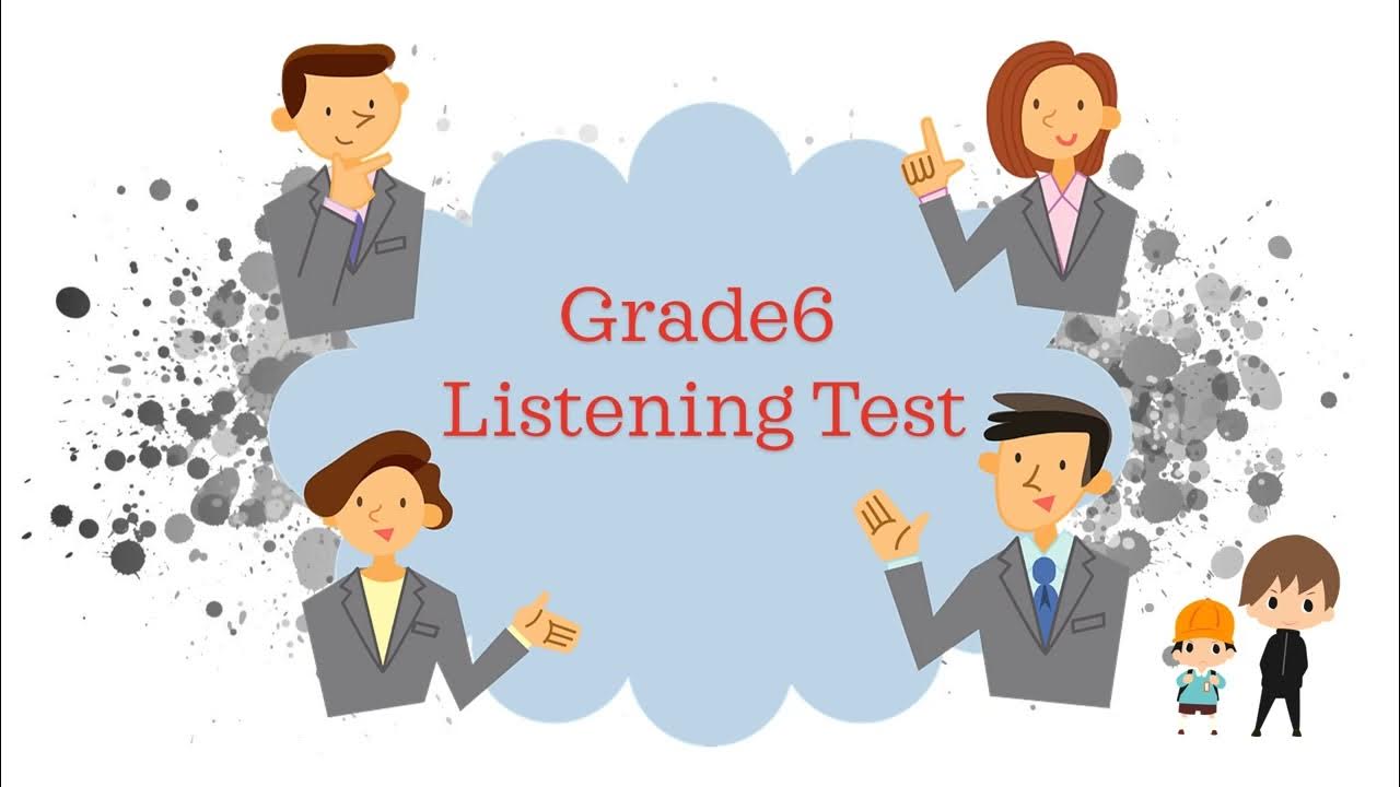 Listening TEst grade 6 - YouTube