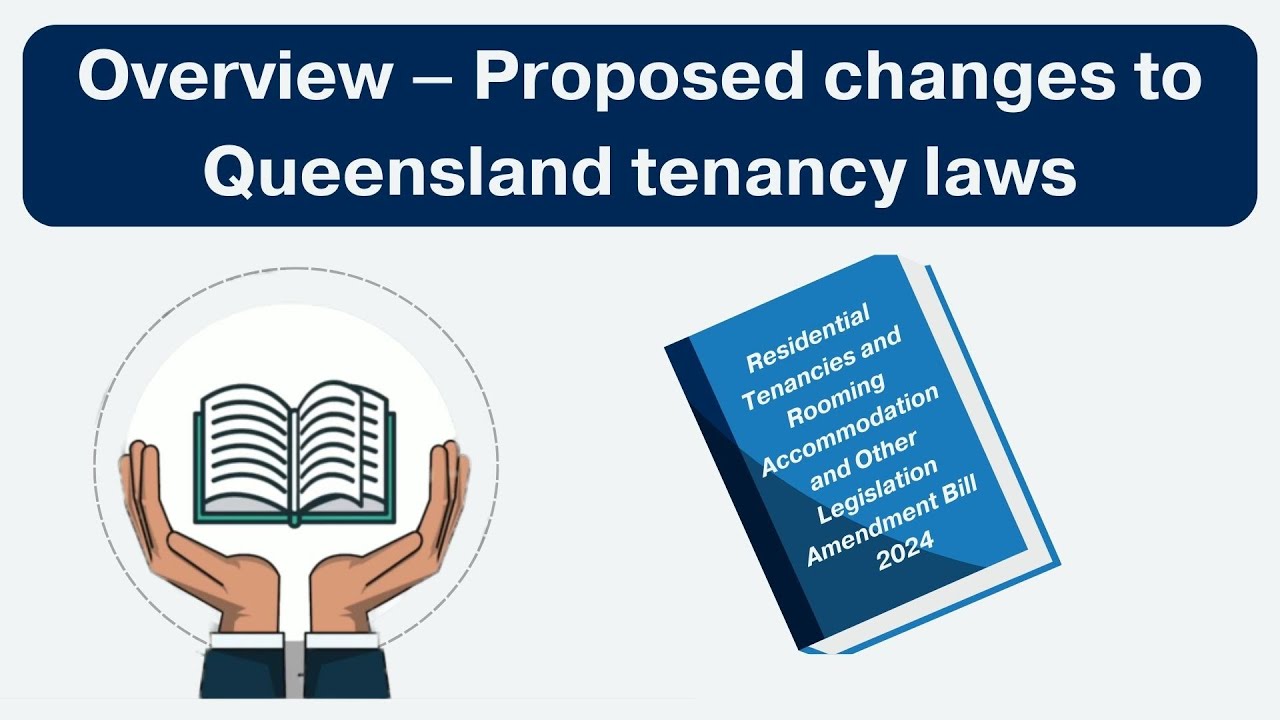 Overview - Proposed changes to Queensland tenancy laws - YouTube