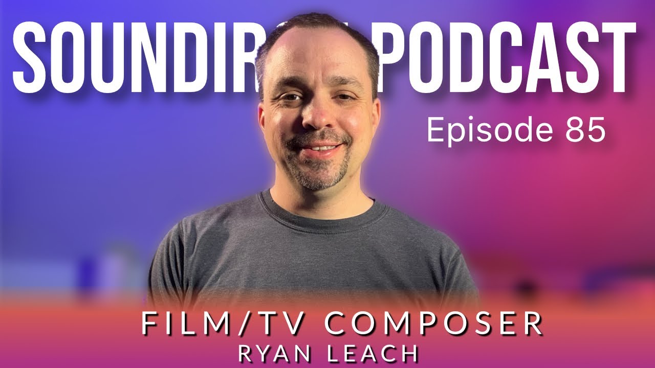 Ryan Leach on composing music, starting a YouTube channel & more ...