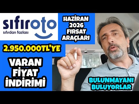 5 HAZİRAN 2026 FIRSAT ARAÇLARI | SIFIR OTO DANIŞMANLIK | 2.950.000TL'YE VARAN İNDİRİMLİ MODELLER 