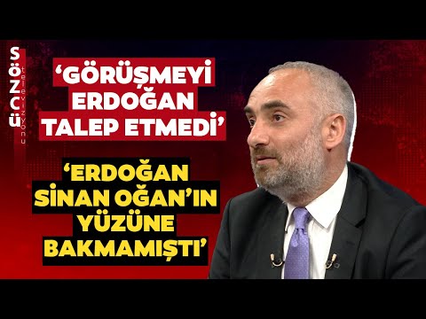 İsmail Saymaz Sinan Oğan ile Erdoğan Görüşmesinin Perde Arkasını Anlattı!