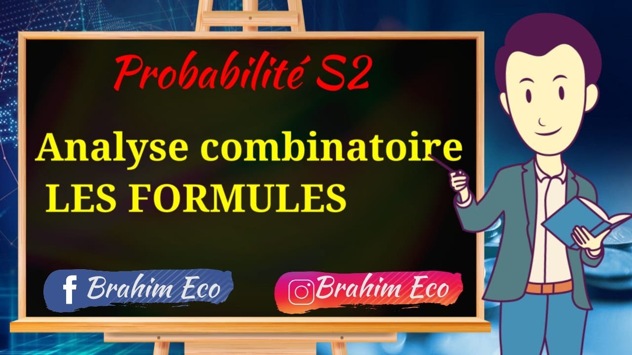 Probabilité S2 , Arrangements , Combinaisons , Permutations analyse ...