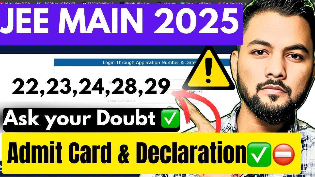 [Ask Your Doubt] |JEE Main 2025 Admit Card|Self Declaration Form In JEE ...