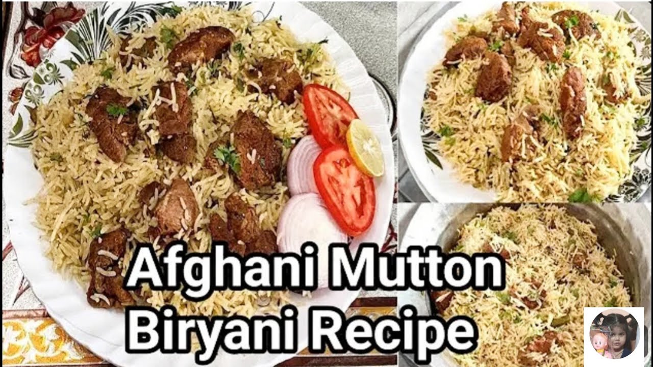 Afghani Mutton Biryani Recipe||How To Make Afghani Mutton Biryani ...