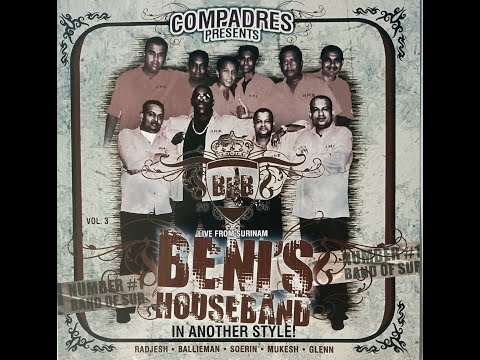 08 Chand Sifarish - Khanna | Beni's Houseband Vol.3 - Live From Surinam