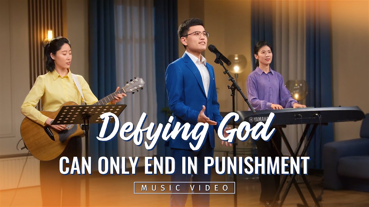 English Christian Song | "Defying God Can Only End in Punishment ...