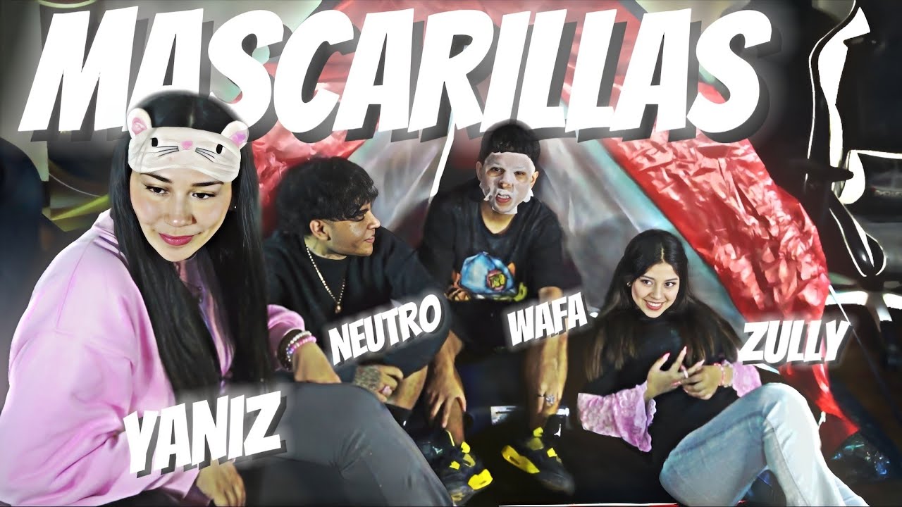 YANIZ Y ZULLY LE PONEN MASCARILLA A NEUTRO Y WAFA + ZULLY SE QUEMA Y ...