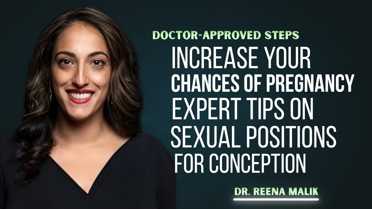 The Best Sexual Position for Baby Making | Dr. Rena Malik - YouTube