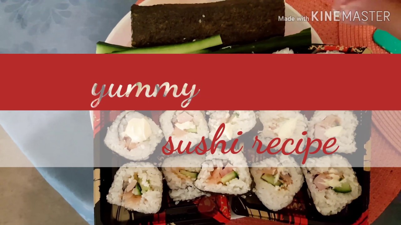 Yummy Sushi Recipe - YouTube