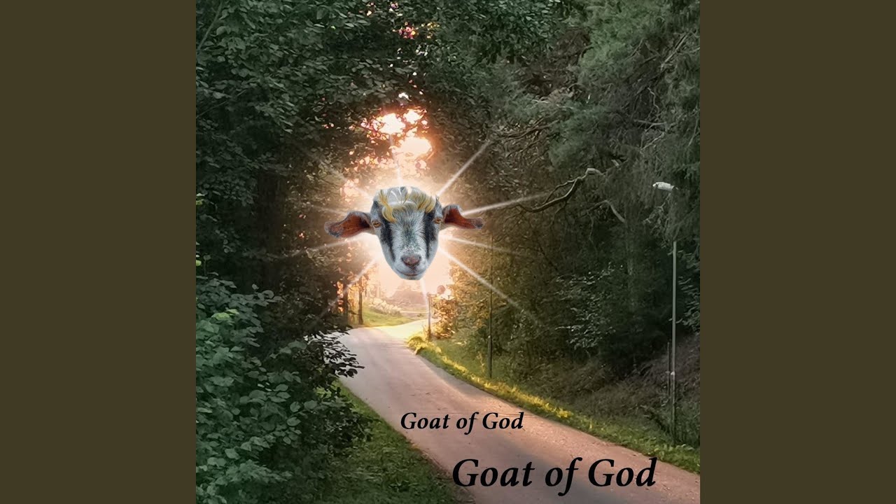 Goat of God - YouTube