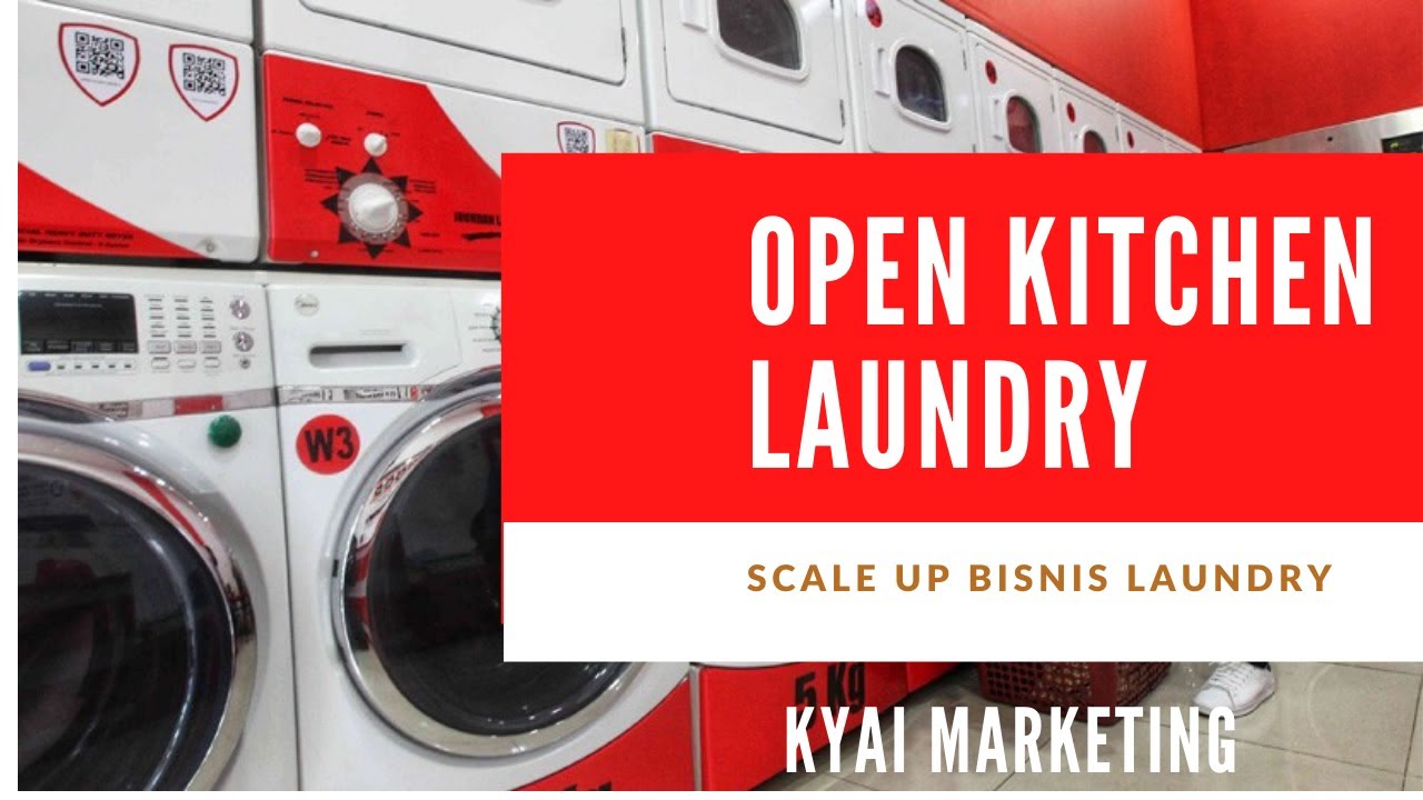 OPEN KITCHEN LAUNDRY SEDANG TRENDING - YouTube