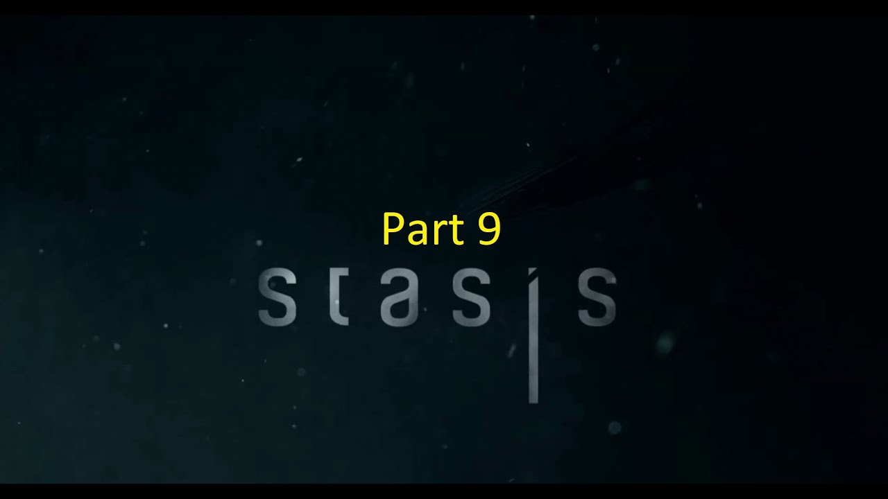 Stasis: Part 9 - Trying to open a stasis pod! - YouTube