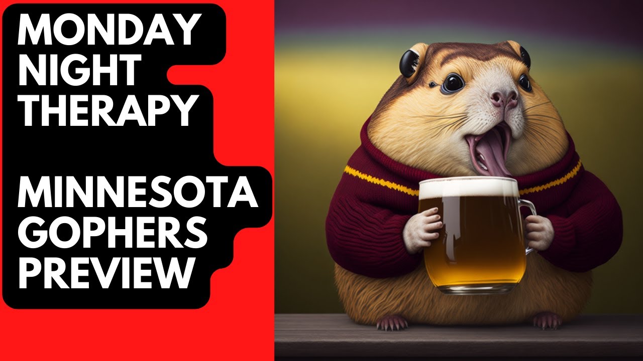 Monday Night Therapy: 2023 Minnesota Gopher vs Nebraska Preview With ...