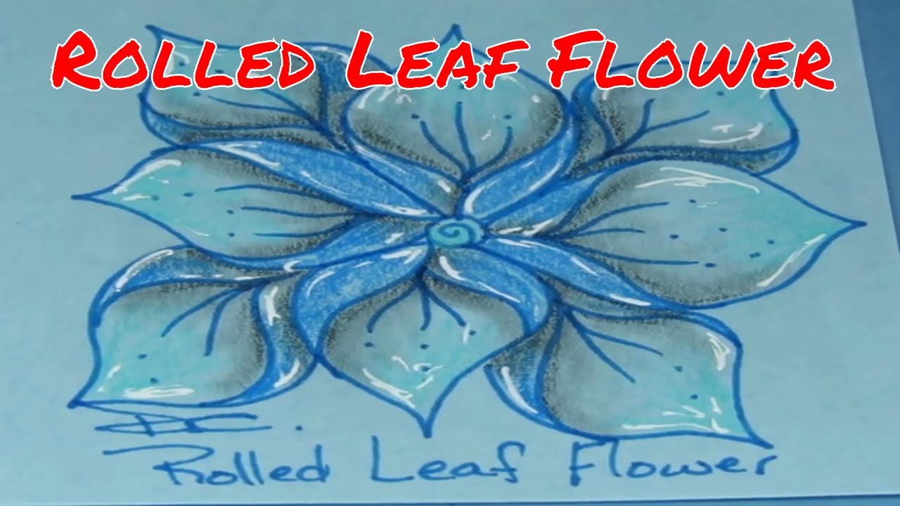 Rolled Leaf Flower - YouTube