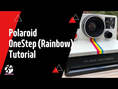 Polaroid OneStep Rainbow Instant Film Camera Tutorial | Forward Cameras ...