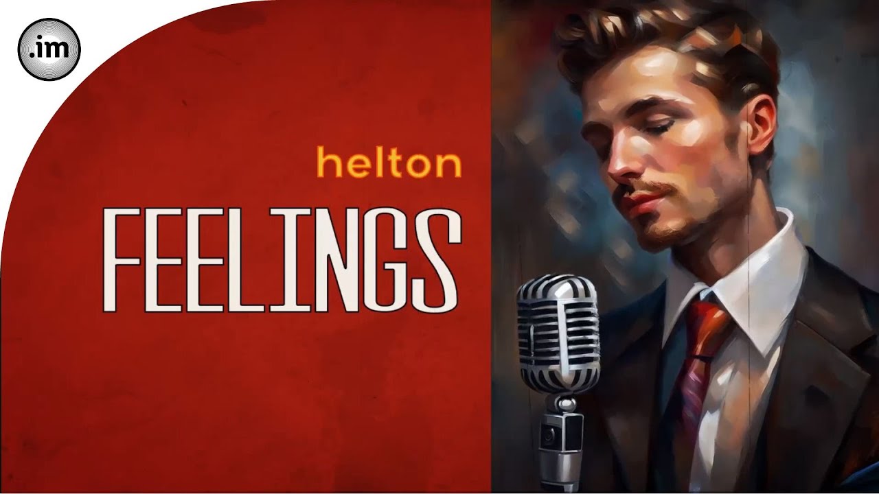 Helton - Feelings (Lyric Video Oficial) - YouTube
