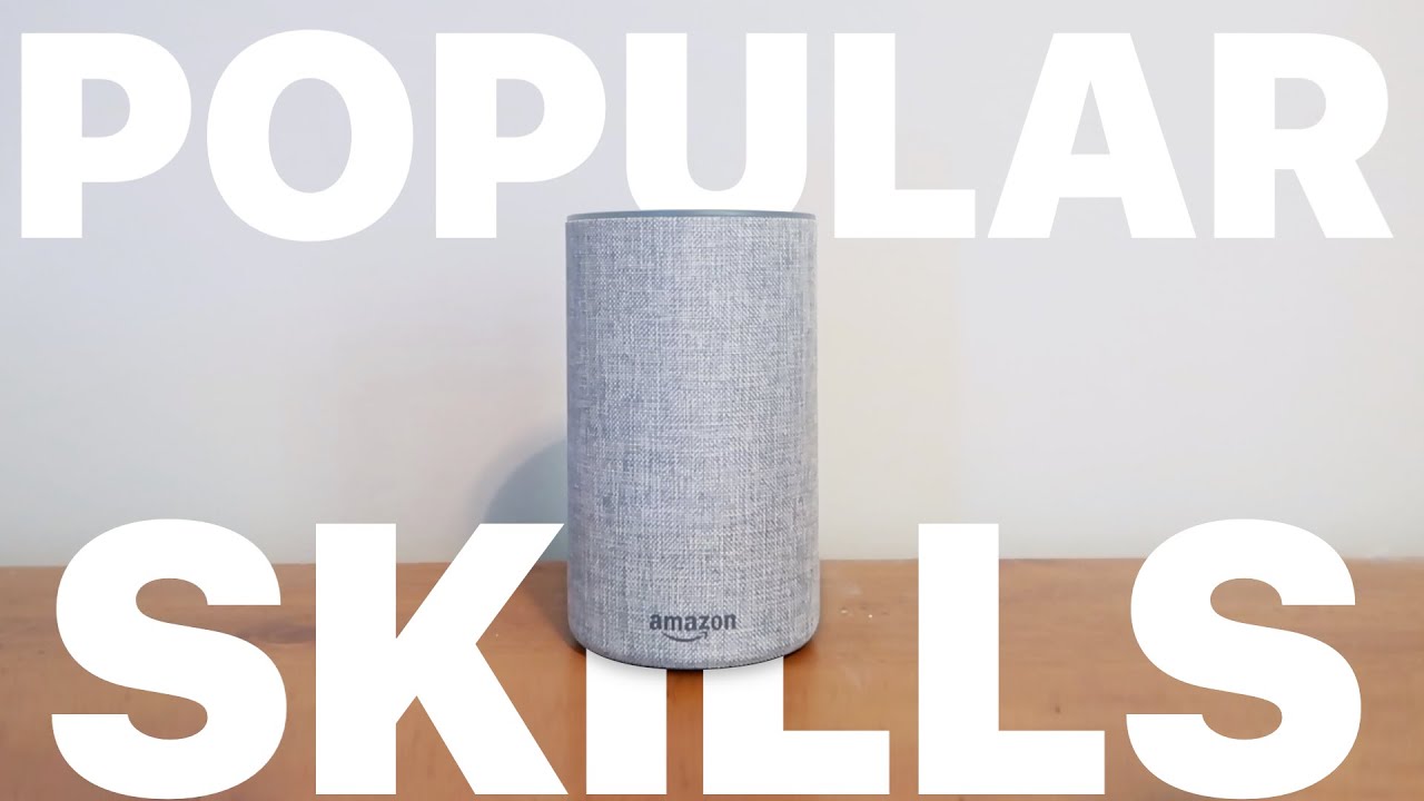 Have You Seen These Popular Amazon Echo Skills?! (2019) - YouTube