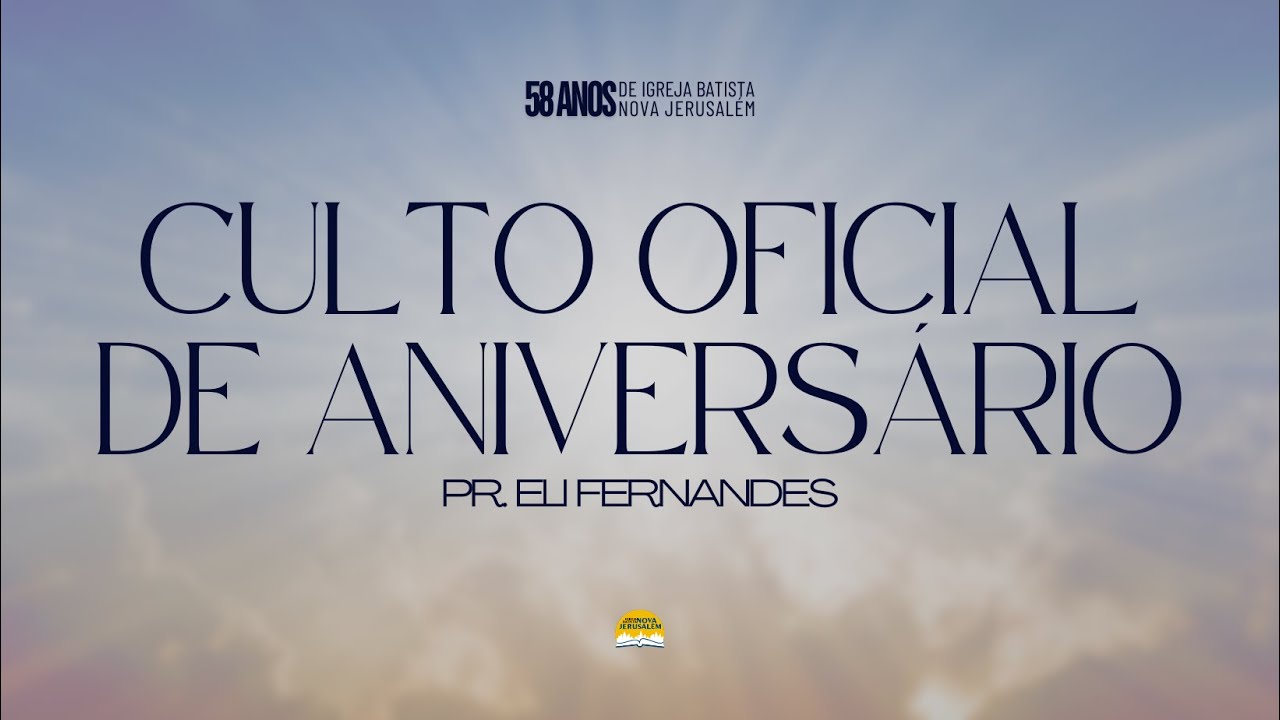 58 Anos de Aniversário - Pr. Eli Fernandes - 29/06/2024 - YouTube
