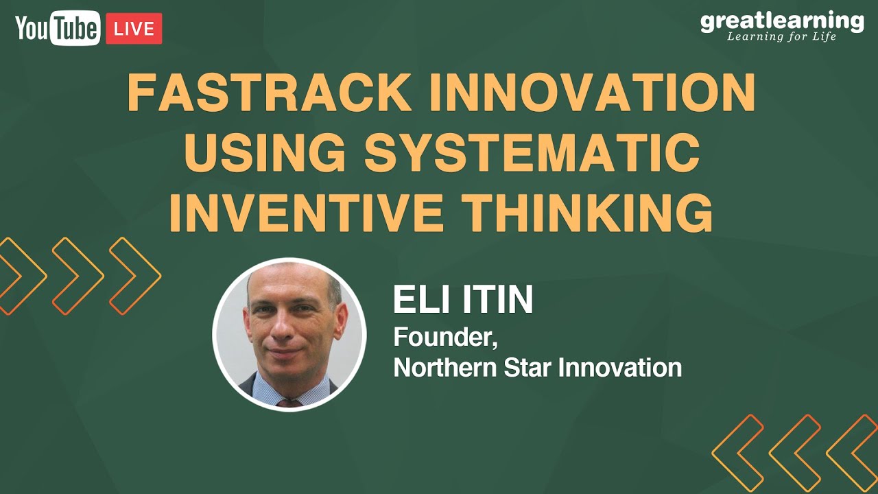 Fastrack Innovation Using Systematic Inventive Thinking | Live Session