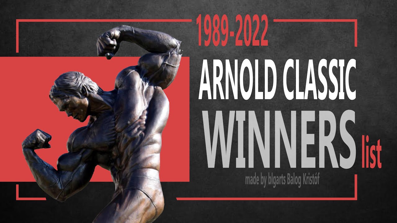 All Arnold Classic winners 1989-2022 - YouTube