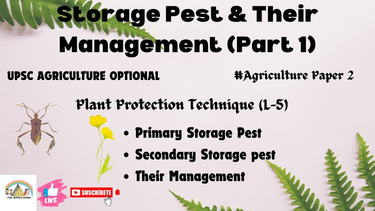 L-16; Plant Protection Technique (L-5); Storage Pests and Their ...