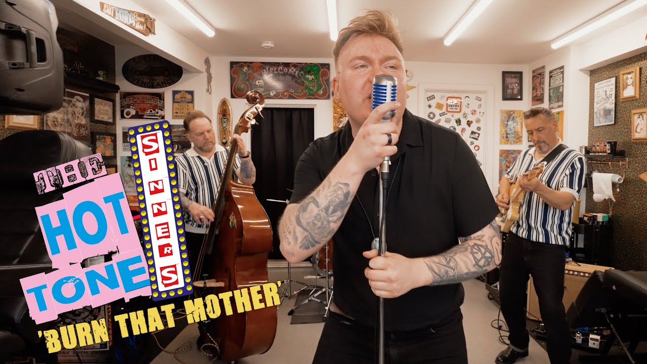 'Burn That Mother' HOT TONE SINNERS (Mayhem Studio) BOPFLIX sessions - YouTube
