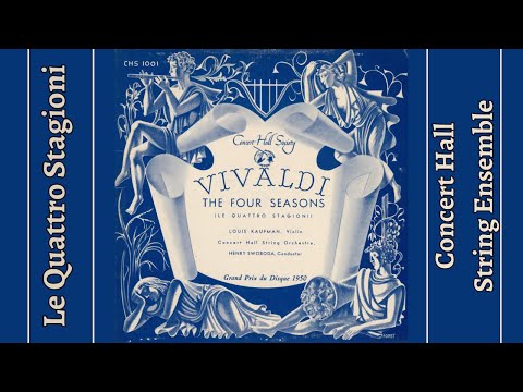 Vivaldi - Louis Kaufman, Henry Swoboda / Concert Hall String Orchestra – The Four Seasons (Le ...