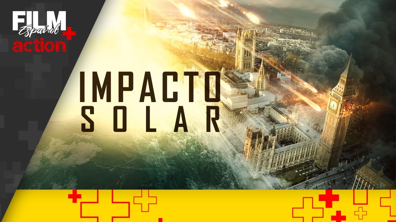Impacto Solar // Película Completa Doblada // Terror/Ciencia Ficción ...