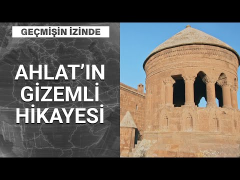Anadolu’nun giriş kapısı Ahlat’ın sırları neler? | Geçmişin İzinde - 19 Eylül 2020