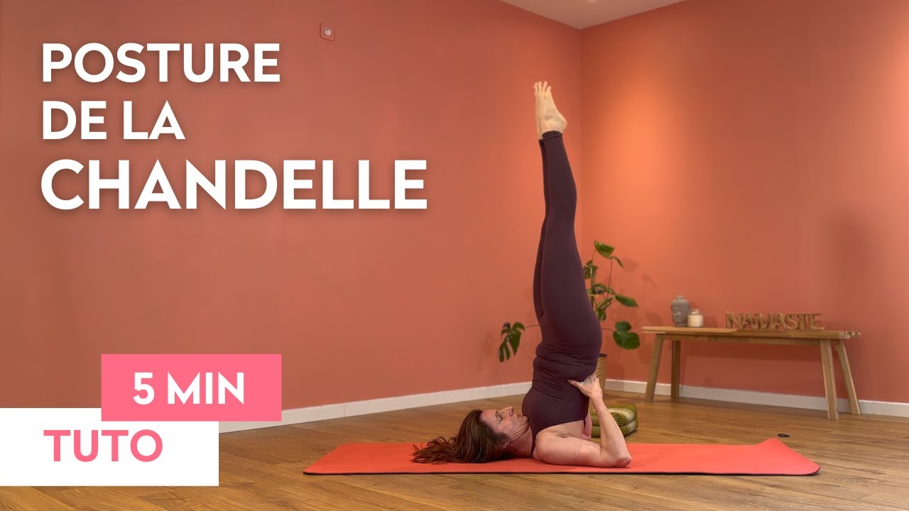 Apprendre la posture de la chandelle au yoga - Sarvangasana - YouTube
