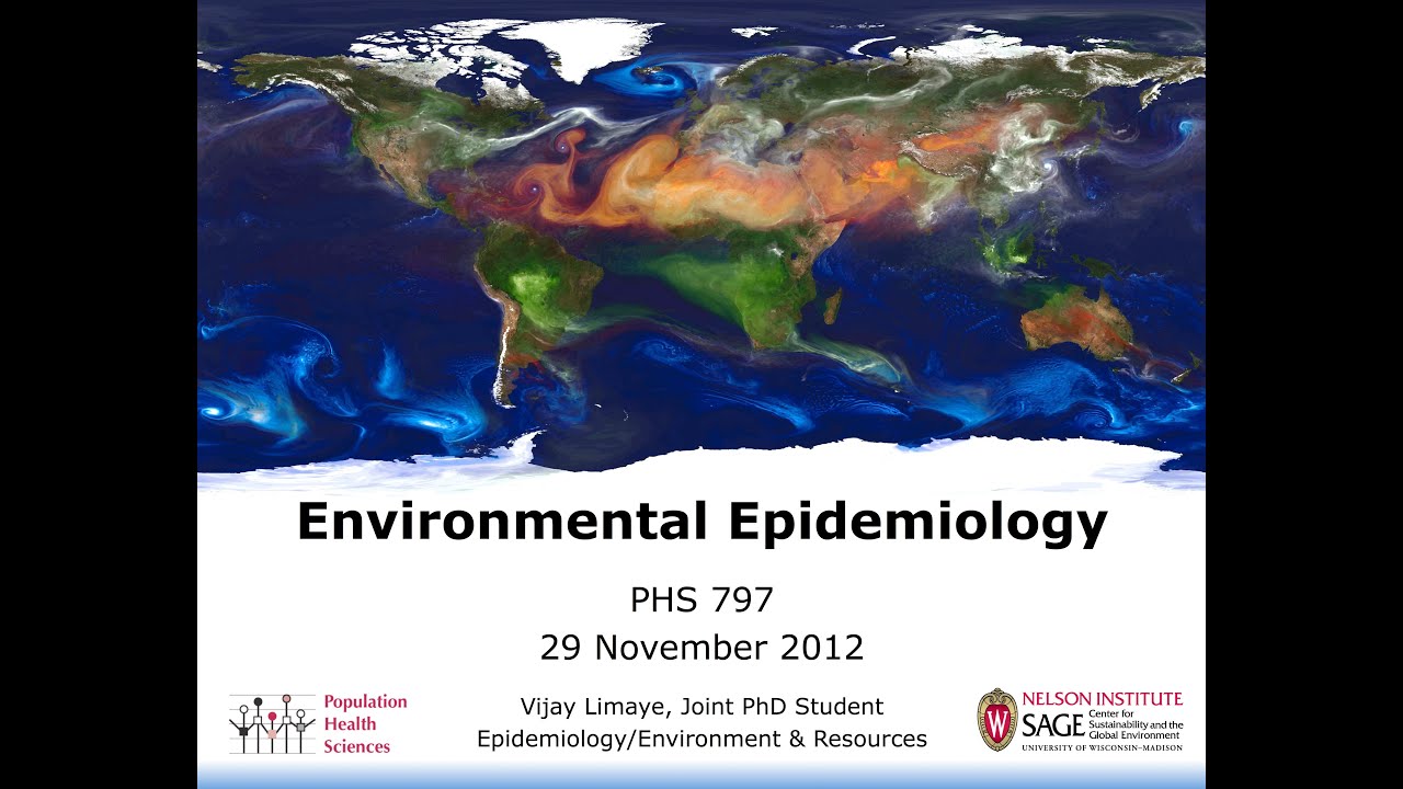 Lecture: Intro to Environmental Epidemiology (2012) - YouTube
