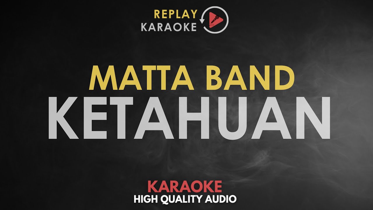 Karaoke Ketahuan - Matta Band HQ Audio - YouTube