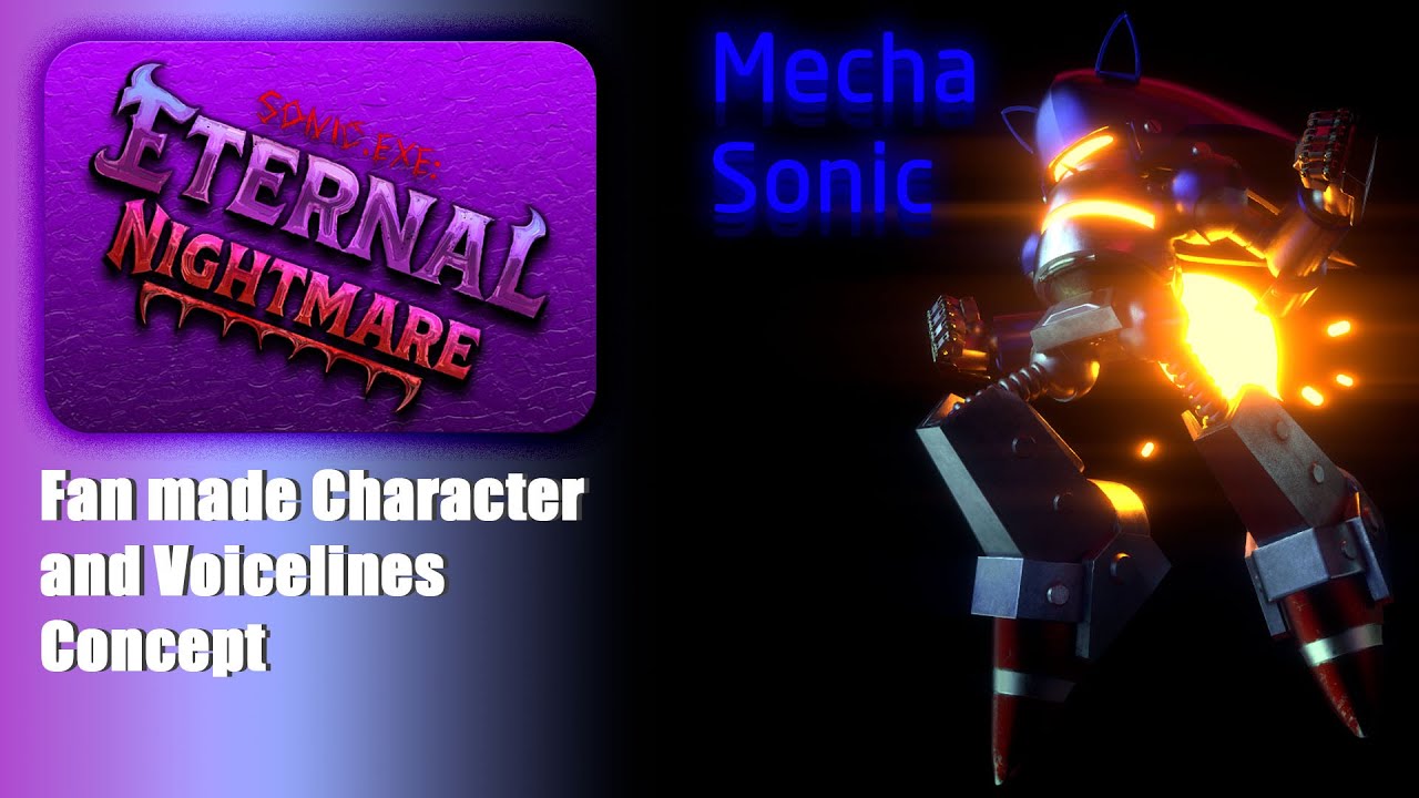 Sonic.exe: Eternal Nightmare | Mecha Sonic voicelines and character ...