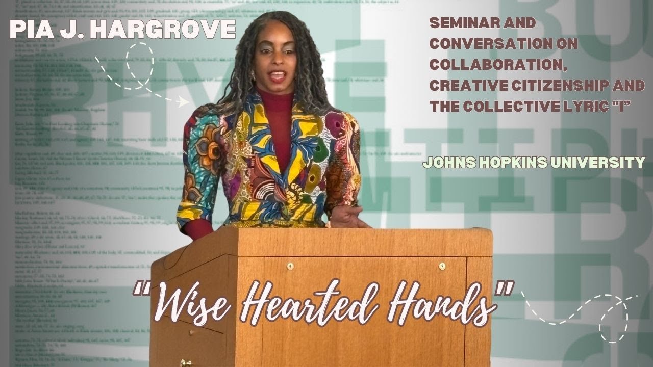 "Wise Hearted Hands," by Pia J. Hargrove at Johns Hopkins University ...