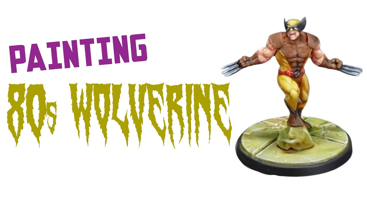 Painting Marvel Crisis Protocol Wolverine in 80s Brown Costume - YouTube