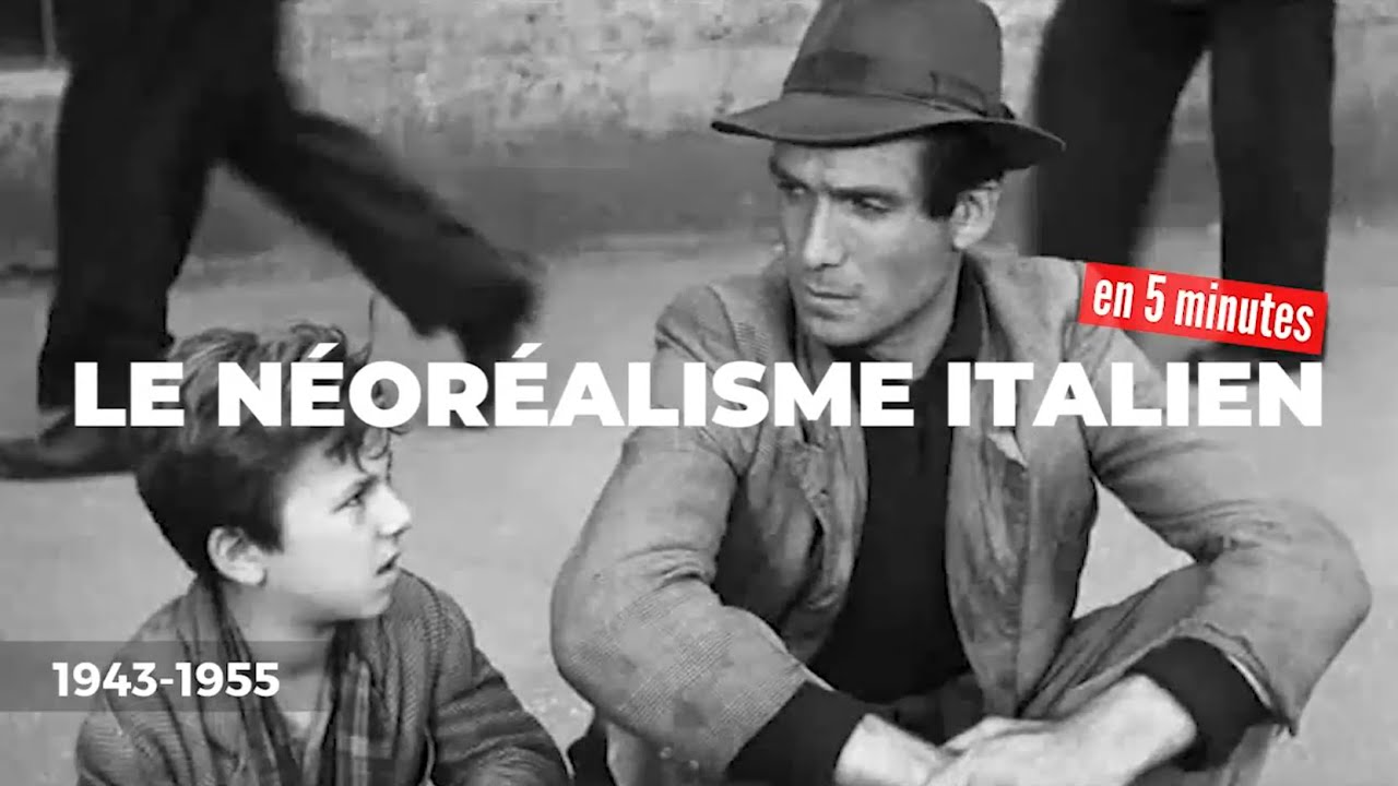 HISTOIRE DU CINÉMA | #5 LE NÉORÉALISME ITALIEN en 5min - YouTube