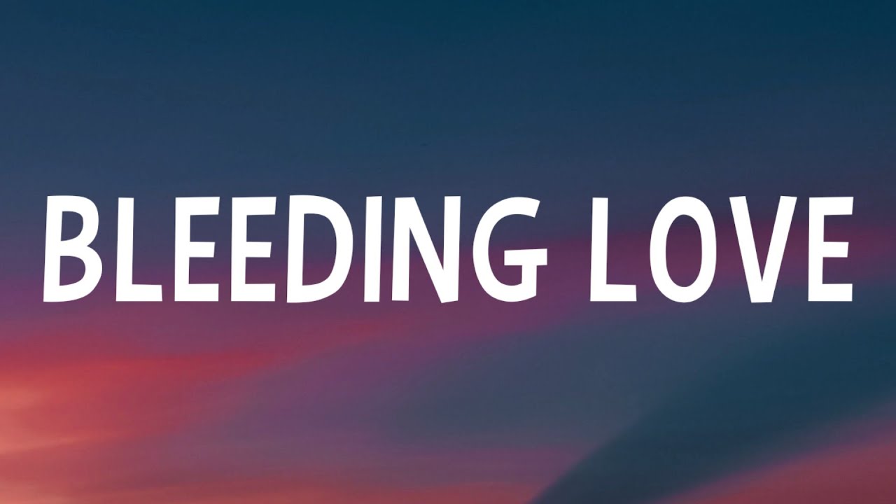Leona Lewis - Bleeding Love (Lyrics) - YouTube