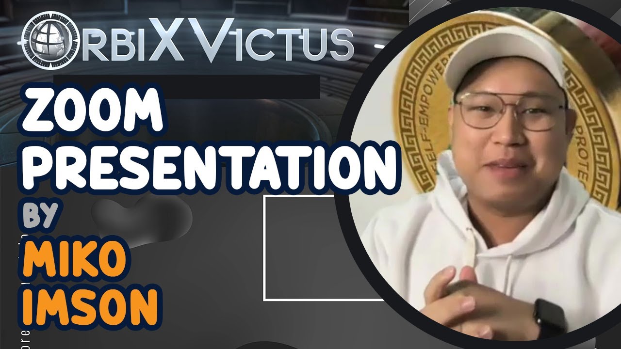 OrbiX Victus Full Zoom Presentation by Miko Imson EC/AIM GLOBAL ...