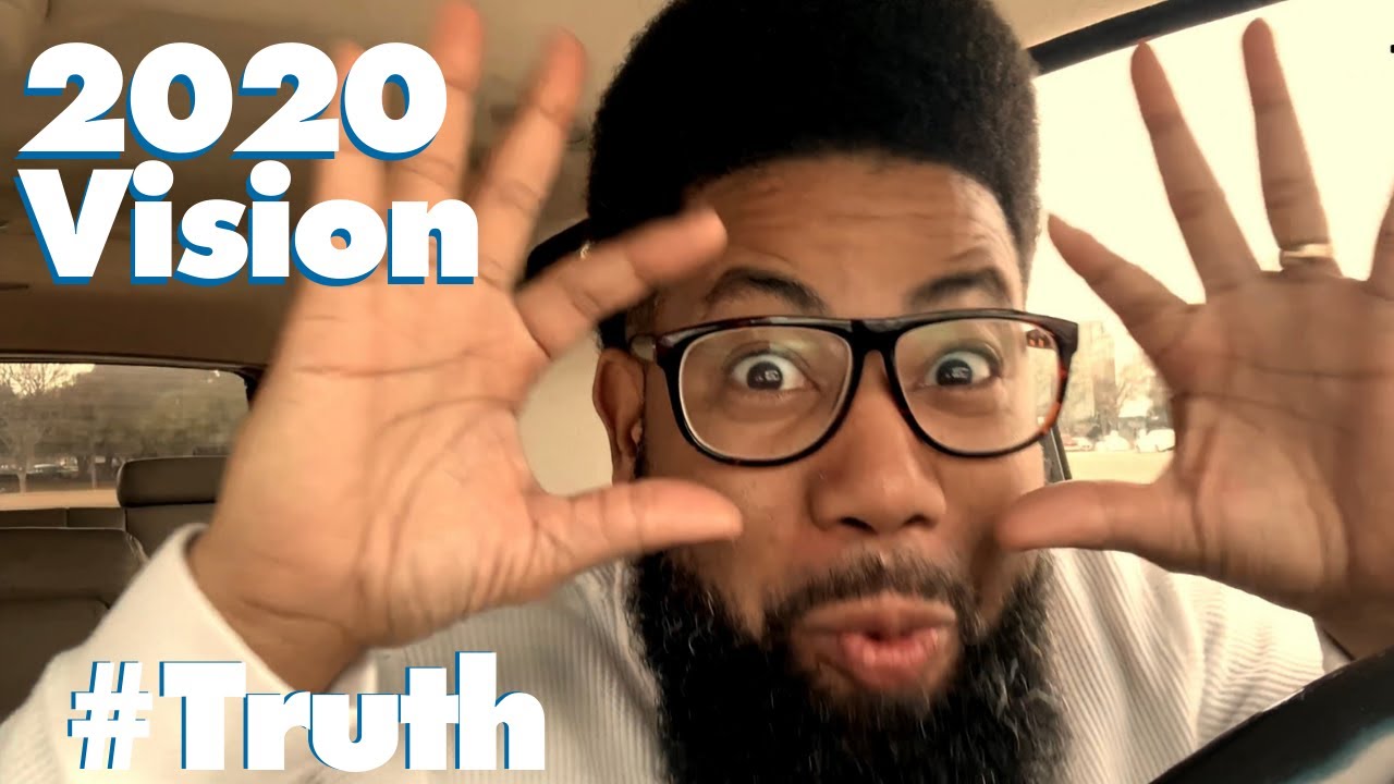 2020 Vision - YouTube
