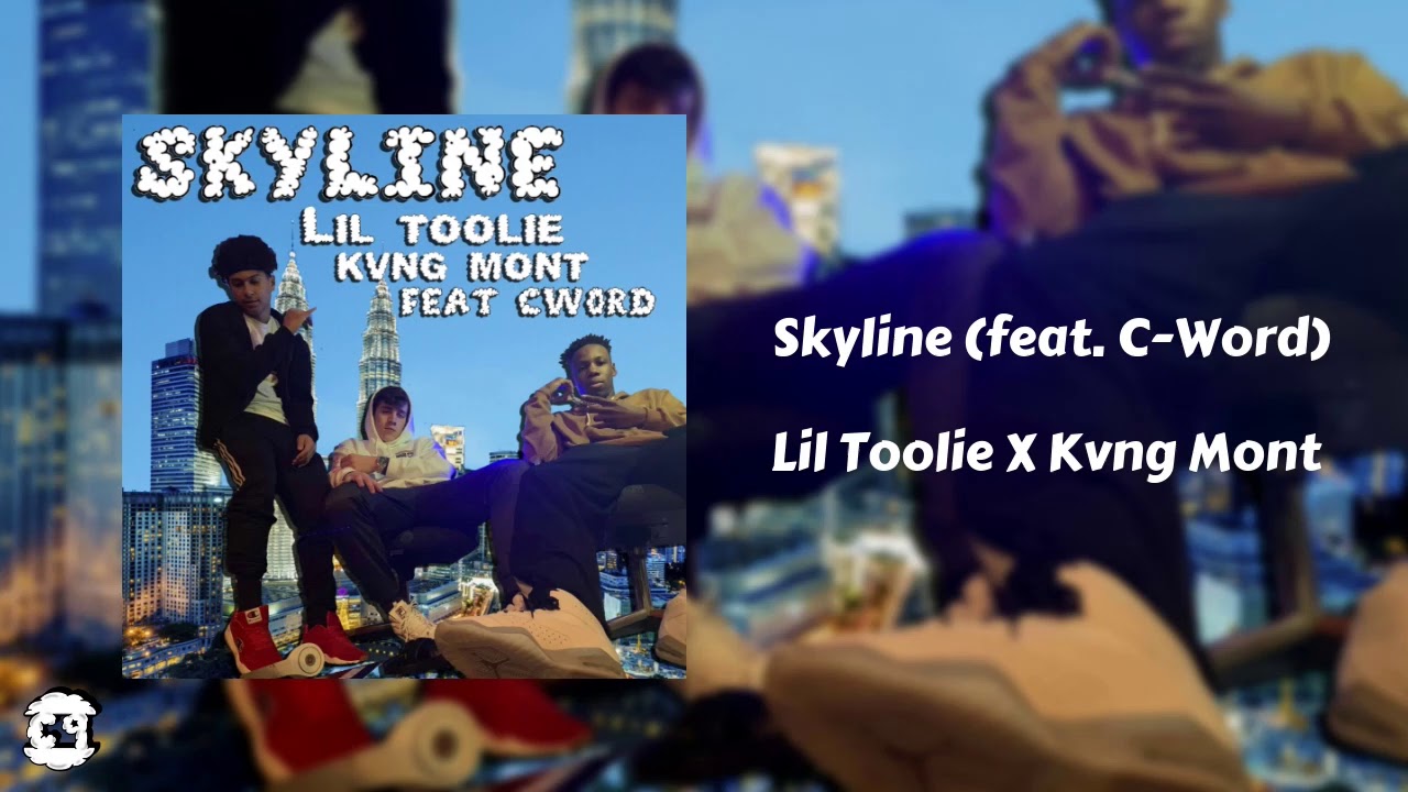 Lil Toolie X Kvng Mont - Skyline (feat. C-Word) - YouTube