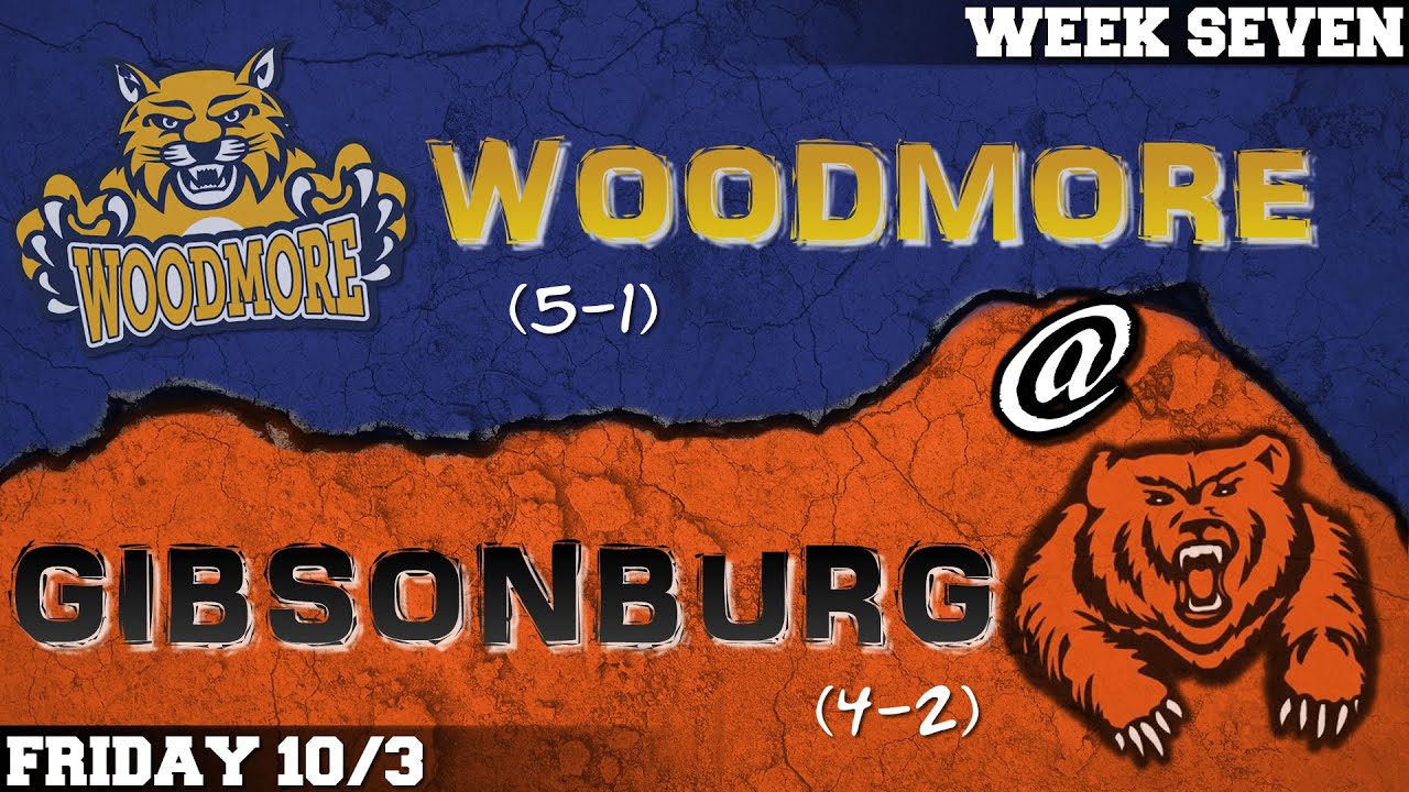 2025 - Week 7 - Woodmore @ Gibsonburg - YouTube