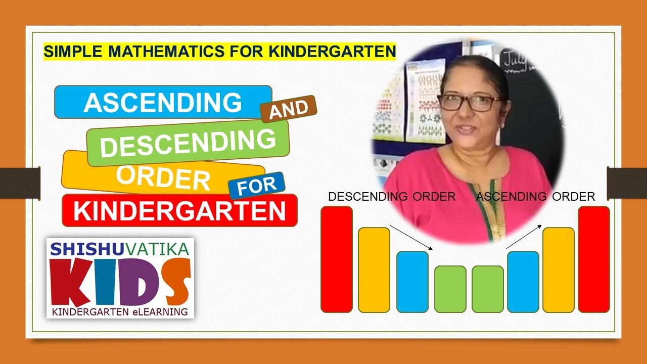 Ascending & Descending Order - Simple Mathematics for UKG - YouTube
