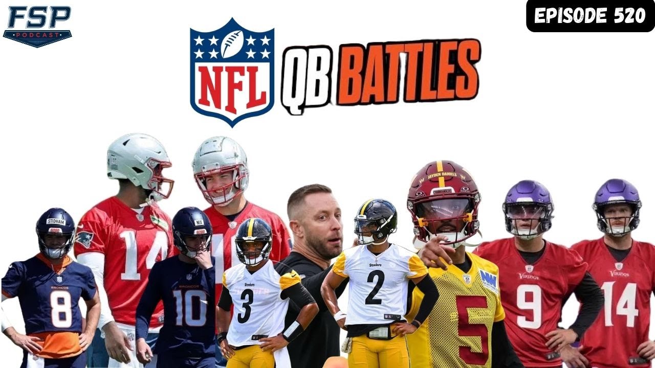 2024 NFL QB Battles Show | Full Sport Press Podcast Episode #520 | 6/17 ...