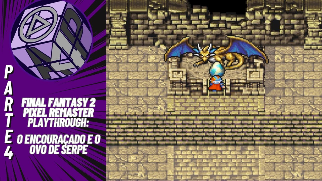 Final Fantasy II Pixel Remaster - Parte 4 WALKTHROUGH PASSO A PASSO ...